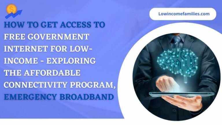 How To Get Access To Free Government Internet For Low-Income? | Low ...