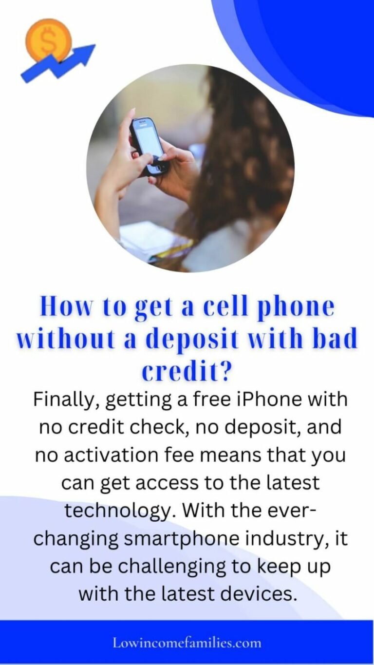 Free Cell Phone No Deposit No Activation Fee 2024 | Low Income Families