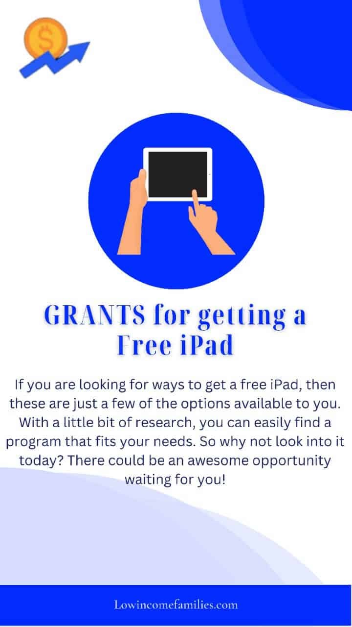 Top 7 Grants To Get Free iPad Legally | Low Income Families